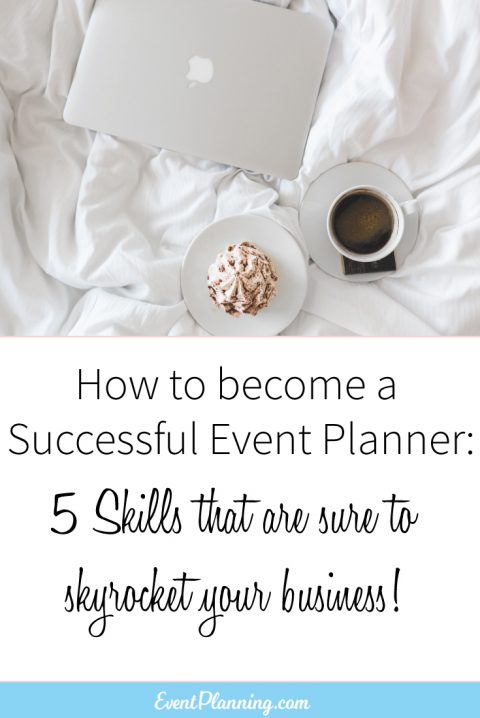 5 Soft Skills Needed to Be a Great Event Planner - EventPlanning.com